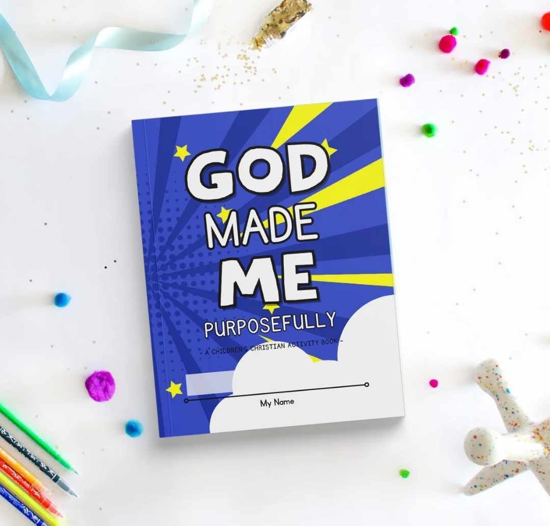 God Made Me Purposefully: A Children's Christian Activity Book | The ...